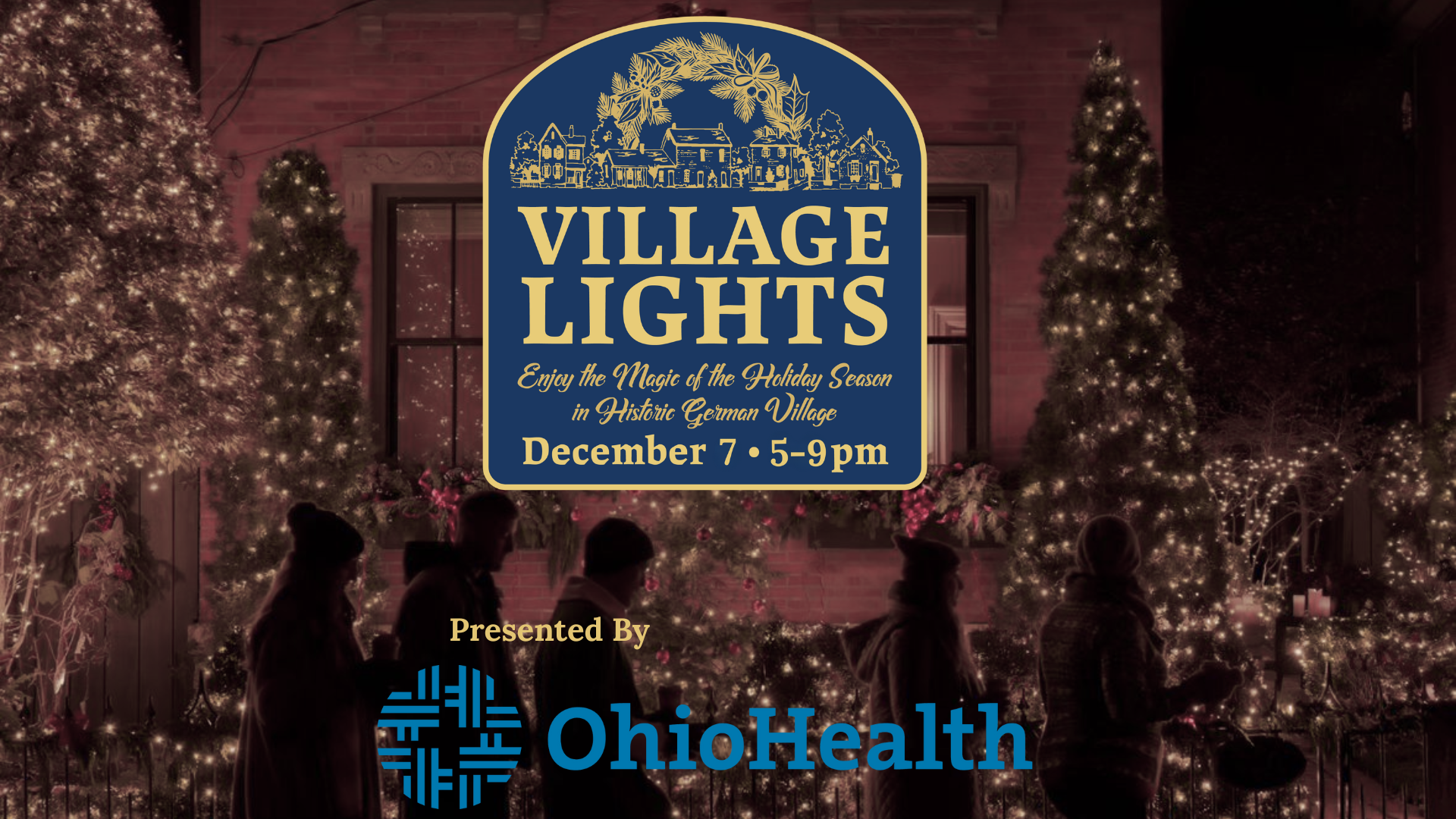 » Village Lights presented by OhioHealth